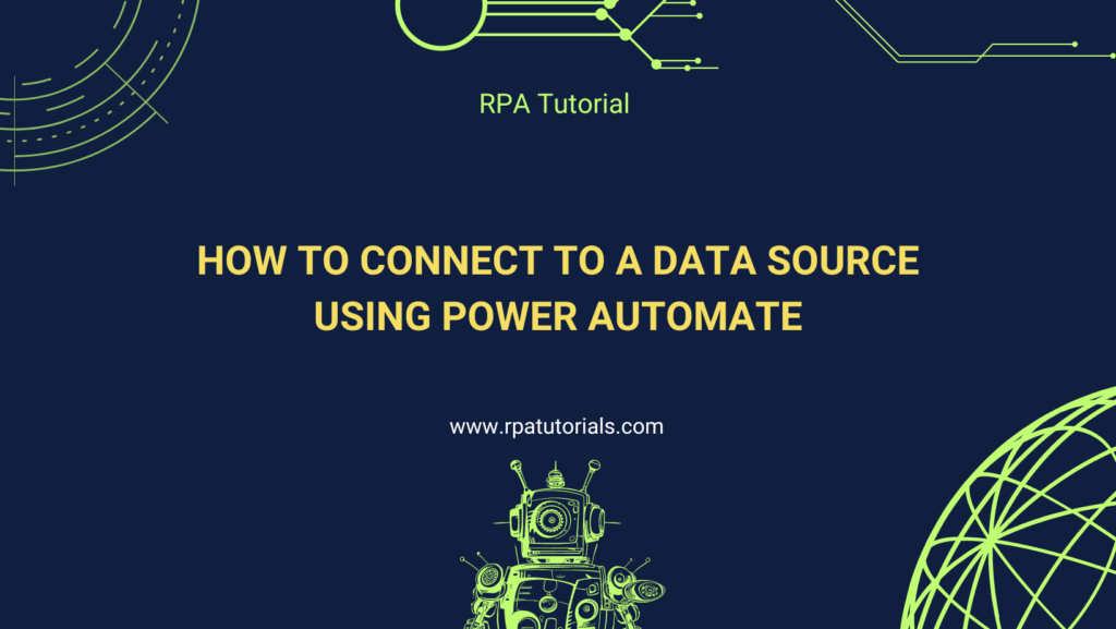 Connect to Data Sources Easily with Microsoft Power Automate